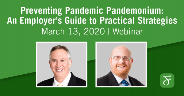 Preventing Pandemic Pandemonium: An Employer’s Guide to Practical ...