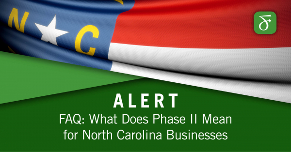 FAQ: What Does Phase II Mean for North Carolina Businesses
