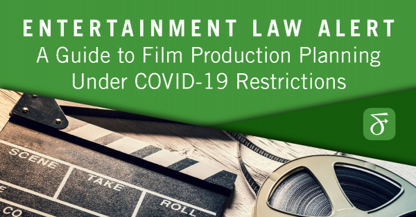 A Guide to Film Production Planning Under COVID-19 Restrictions