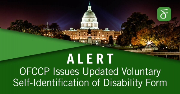 OFCCP Issues Updated Voluntary Self-Identification of Disability Form OFCCP Issues Updated Voluntary Self-Identification of Disability Form