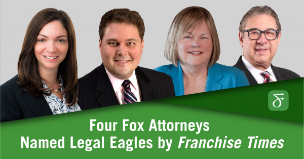 Four Fox Attorneys Selected to 2021 Legal Eagles List by Franchise Times