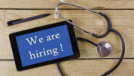Physician Recruitment: Tips and Considerations for Hard-to-Fill Positions