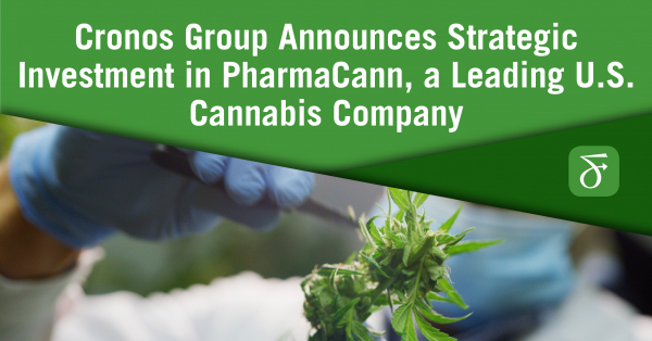 Cronos Group Announces Strategic Investment in PharmaCann, a Leading U ...