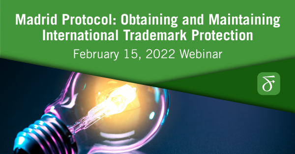 Madrid Protocol: Obtaining and Maintaining International Trademark ...