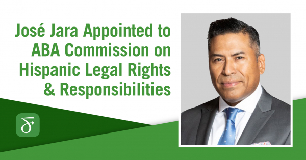 José Jara Appointed to ABA Commission on Hispanic Legal Rights ...