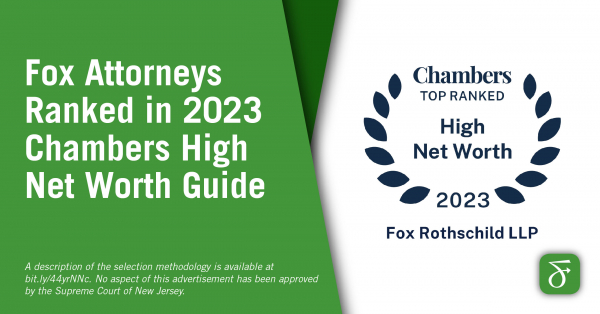 Fox Attorneys Ranked in 2023 Chambers High Net Worth Guide