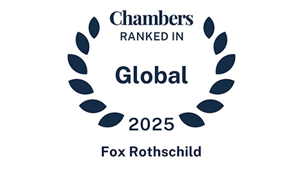 Fox Rothschild Attorneys Selected to 2025 Chambers Global List